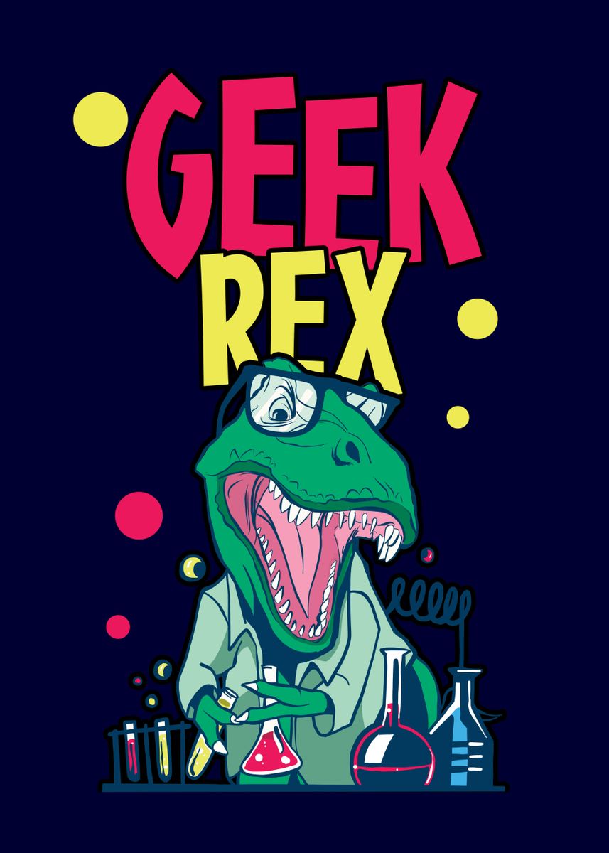 'Geek Rex Dino' Poster by ShirTom | Displate