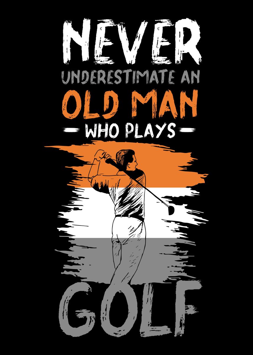 'golf funny golfer clubs sp' Poster by AaronBaron | Displate