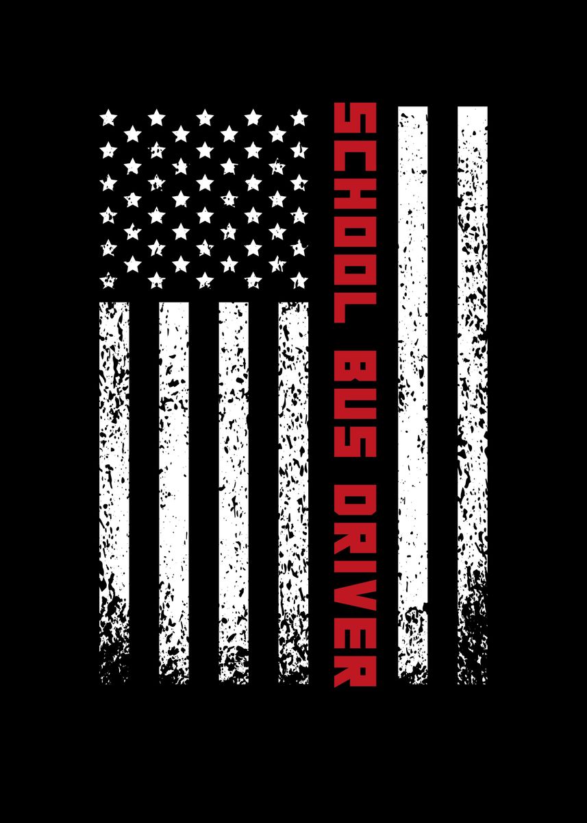 'School Bus Driver Usa Flag' Poster, picture, metal print, paint by ...