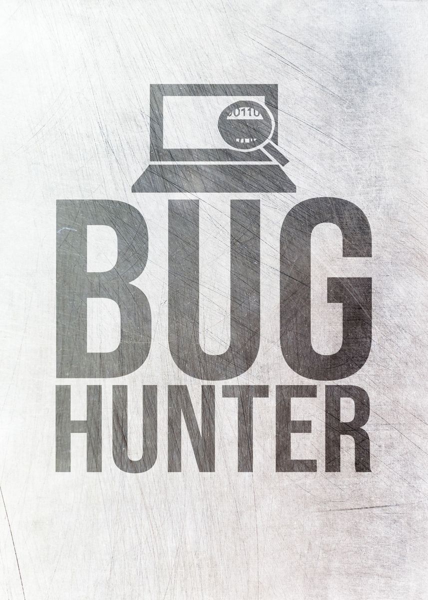 'Bug Hunter' Poster by PosterWorld | Displate