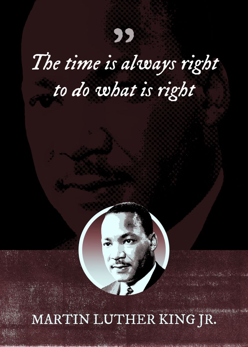 'The time is always right' Poster, picture, metal print, paint by ...