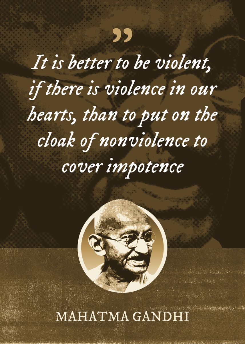 'It is better to be violent' Poster, picture, metal print, paint by ...