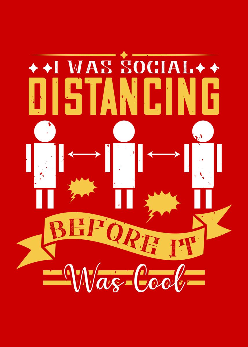 'I was Social Distancing' Poster by NoPlanB | Displate