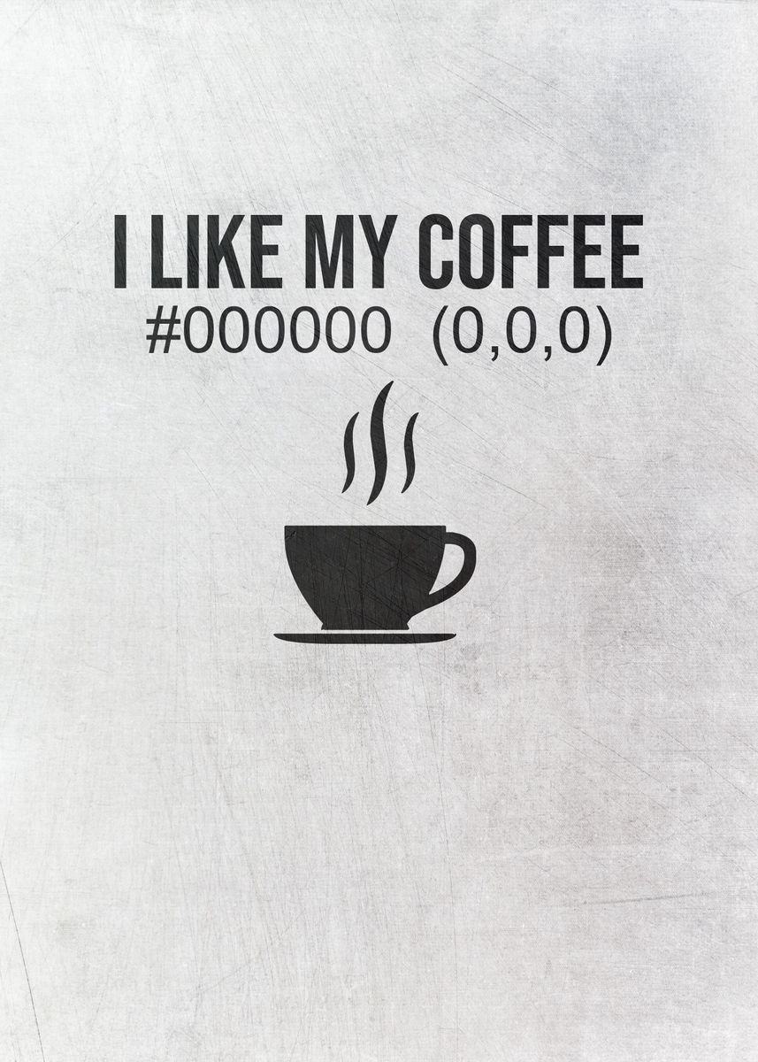 'Coder Coffee' Poster, picture, metal print, paint by PosterWorld ...