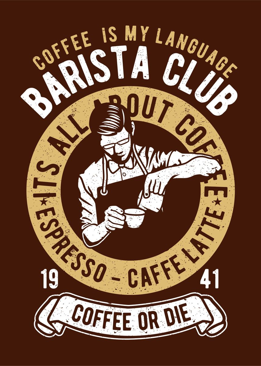 'Barista Club' Poster by Motivation ManiaC | Displate