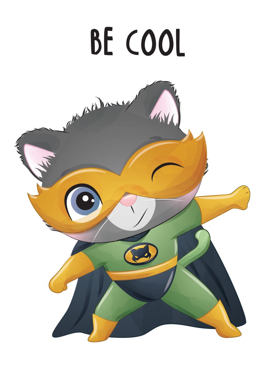 'Be Cool Cat' Poster, picture, metal print, paint by Chainsaw Witcher ...