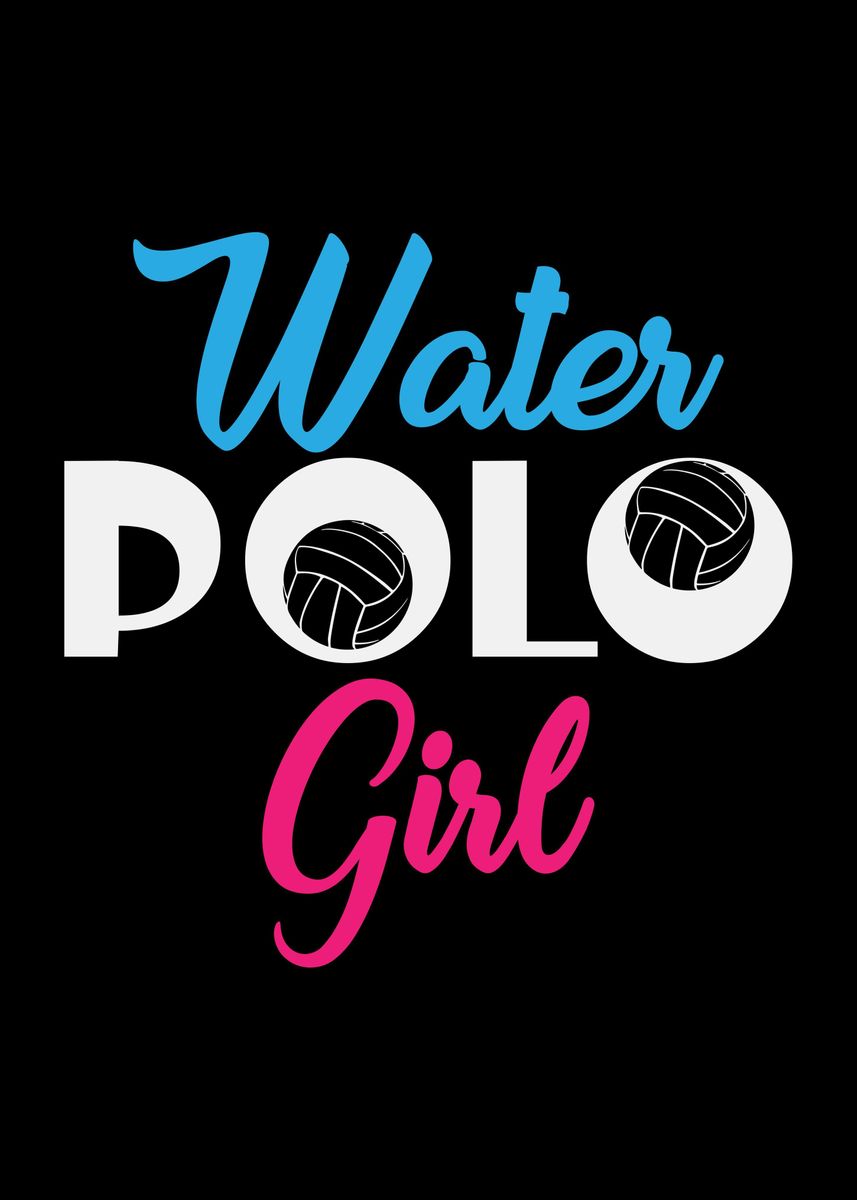 'Water Polo Girl Waterpolo' Poster, picture, metal print, paint by ...