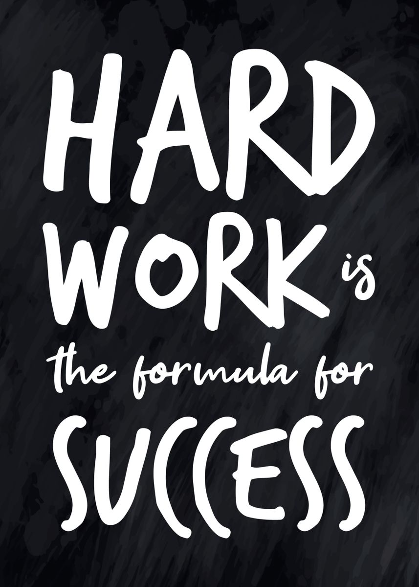 'Hard work' Poster by David Majercik | Displate