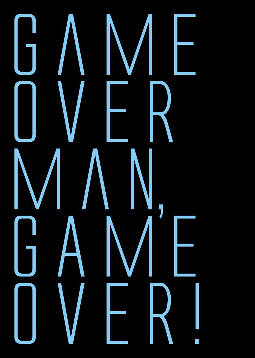 'Aliens Movie Quote' Poster, picture, metal print, paint by StuStu ...