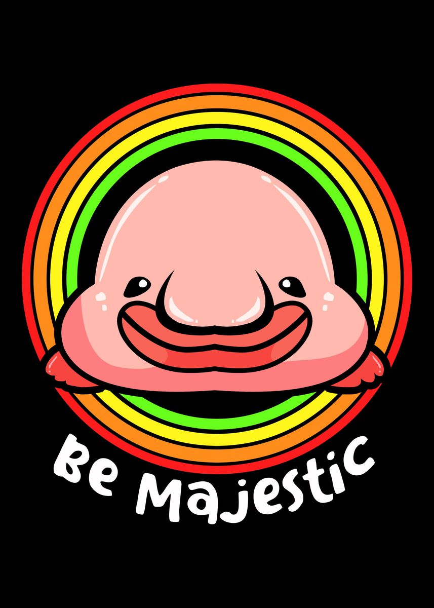 'Majestic Blobfish' Poster, picture, metal print, paint by FunnyGifts ...