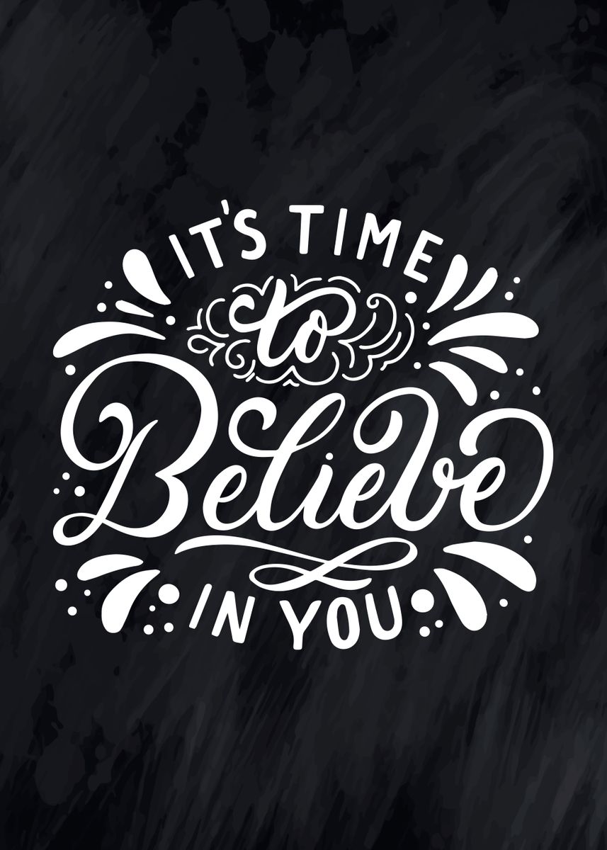 'Believe' Poster, picture, metal print, paint by David Majercik | Displate