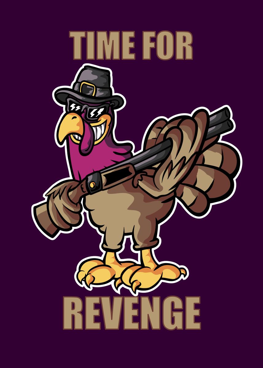 'Turkey Revenge' Poster, picture, metal print, paint by StonerPlates ...