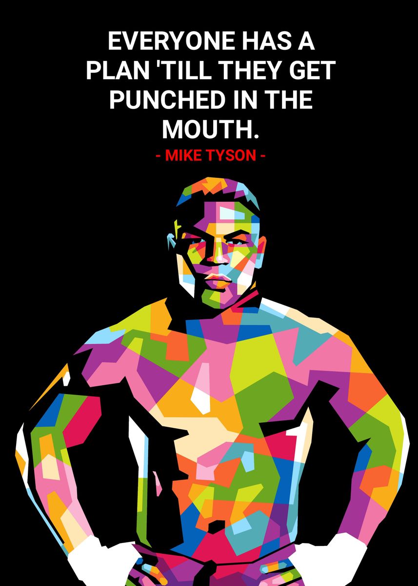 'quotes mike tyson' Poster by Muhammad Ardian Art | Displate