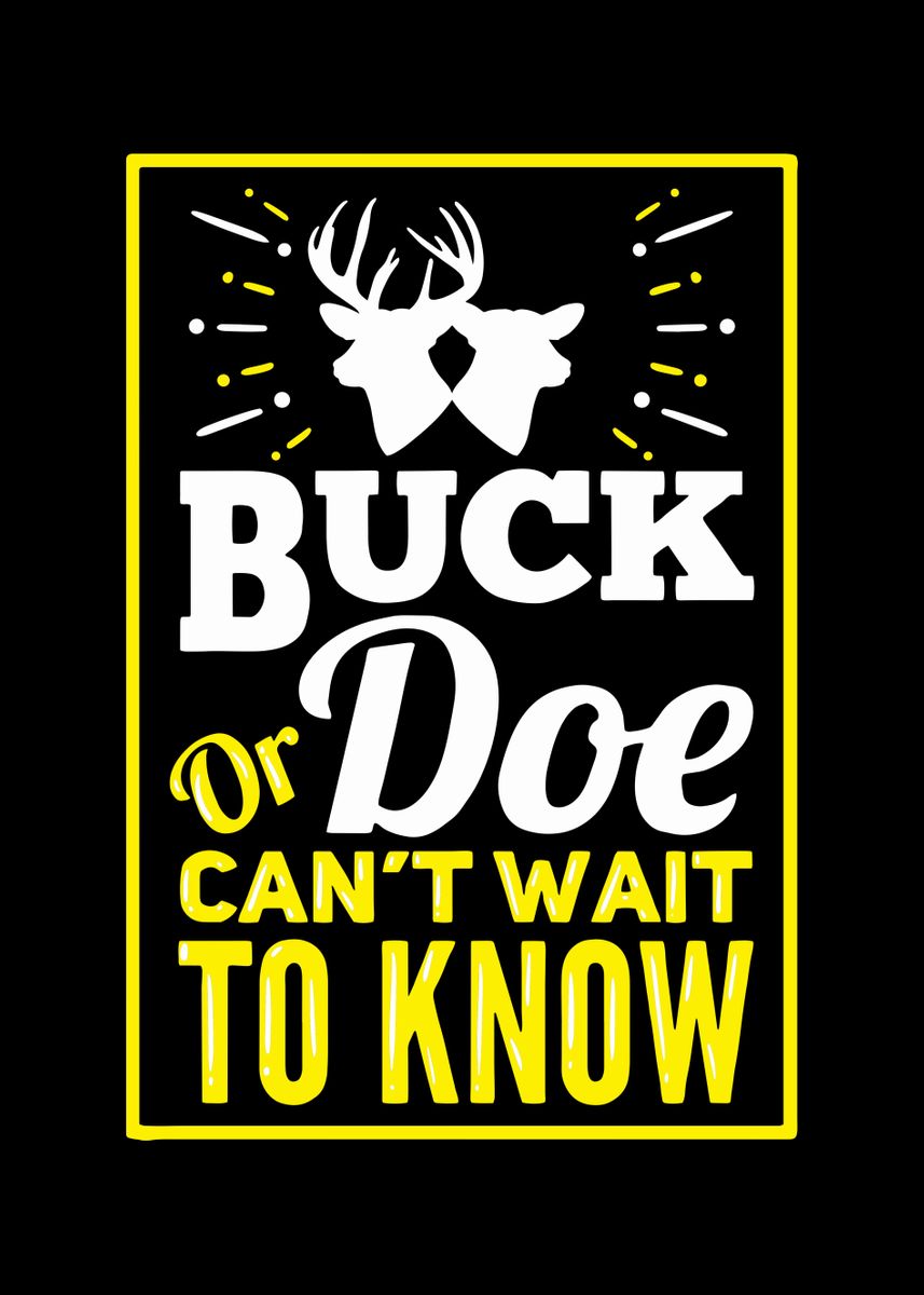 'Buck Or Doe' Poster by Monster Designs | Displate