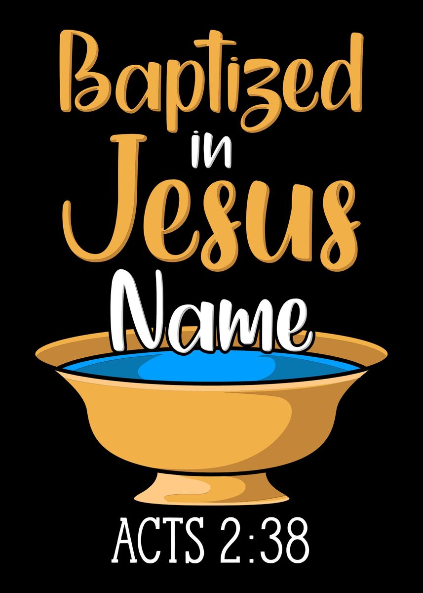 'CHRISTIAN BAPTISM Acts 23' Poster, picture, metal print, paint by ...