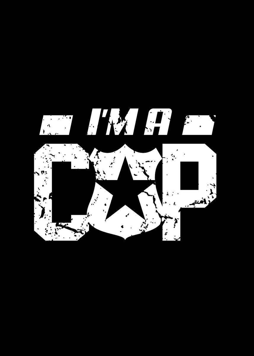 'Cop Police Officer ' Poster by dr3designs | Displate