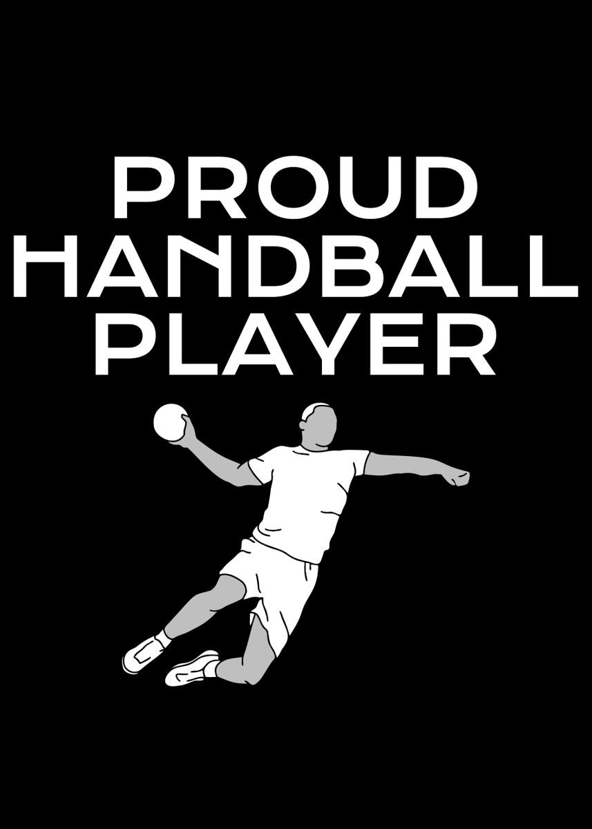 'proud handball player' Poster by Andreas Schellenberg | Displate