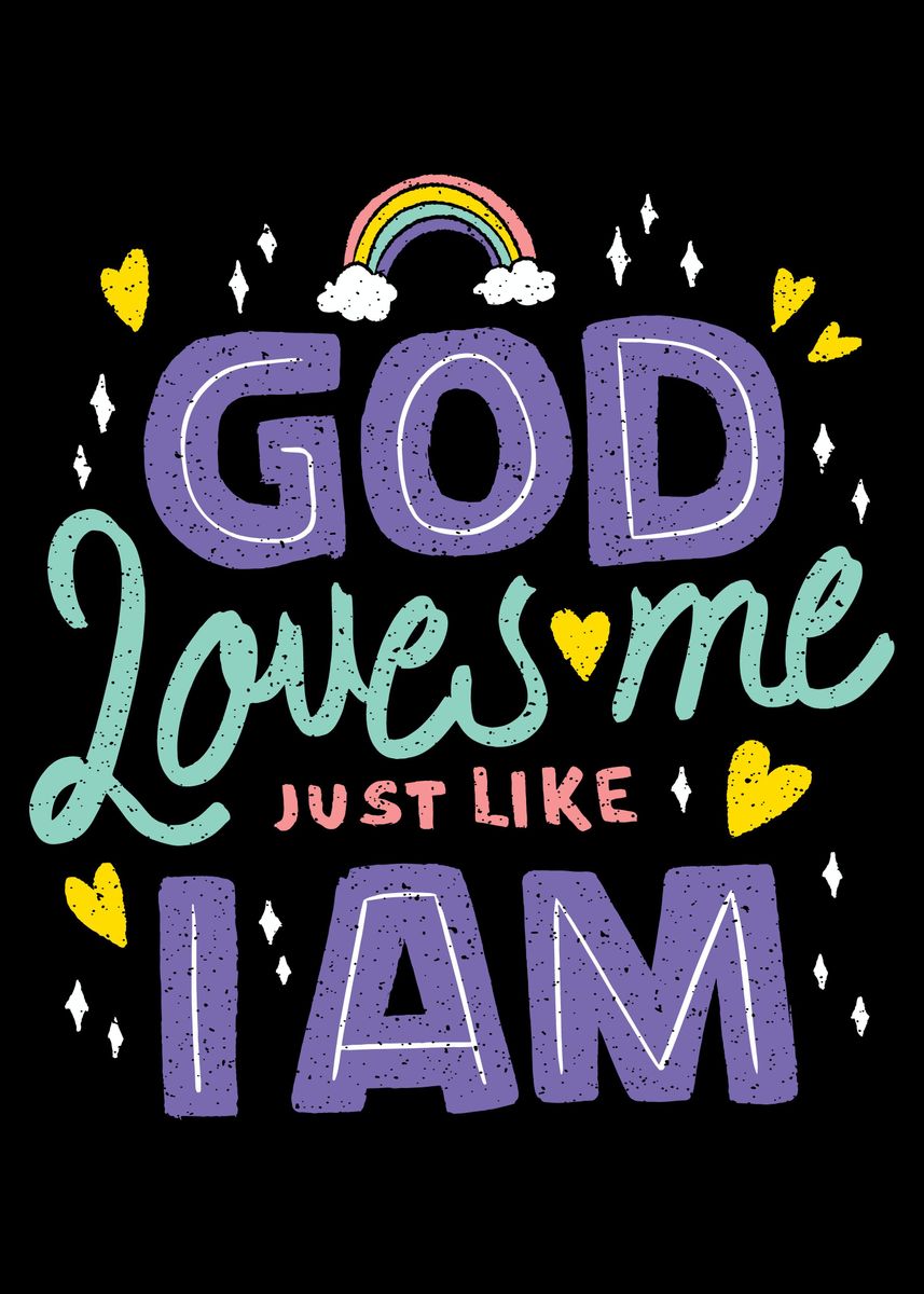'God Loves Me' Poster, picture, metal print, paint by AlmightyFashion ...