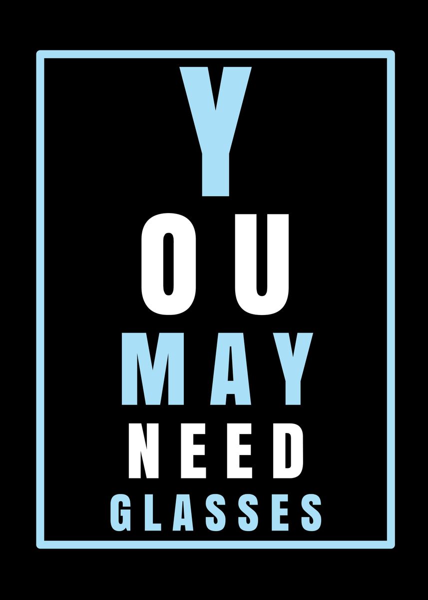 'Optician Joke You My' Poster by Bernie Bernecker | Displate