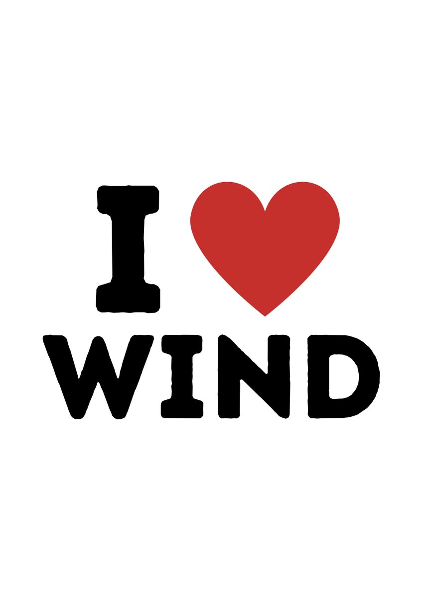 'I Love Wind Simple Heart' Poster by James Adams | Displate