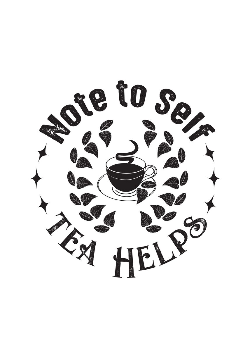 'Helps Tea' Poster by Beone Digital | Displate