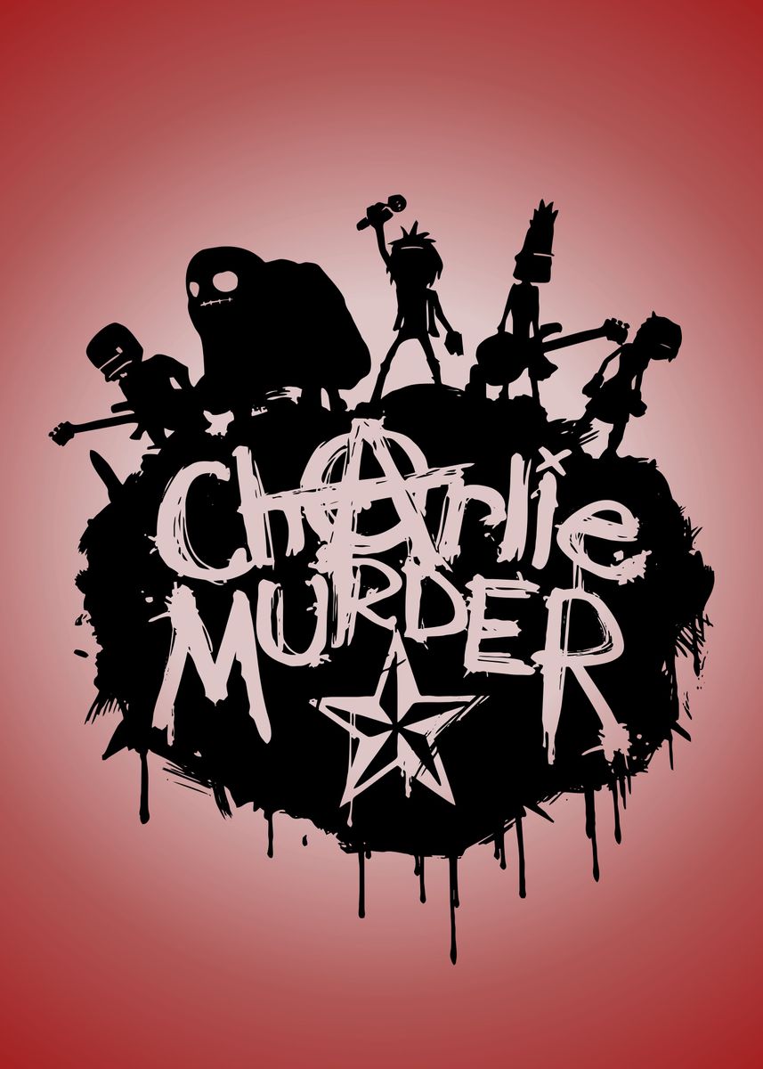 'Charlie Murder' Poster by supergaff | Displate