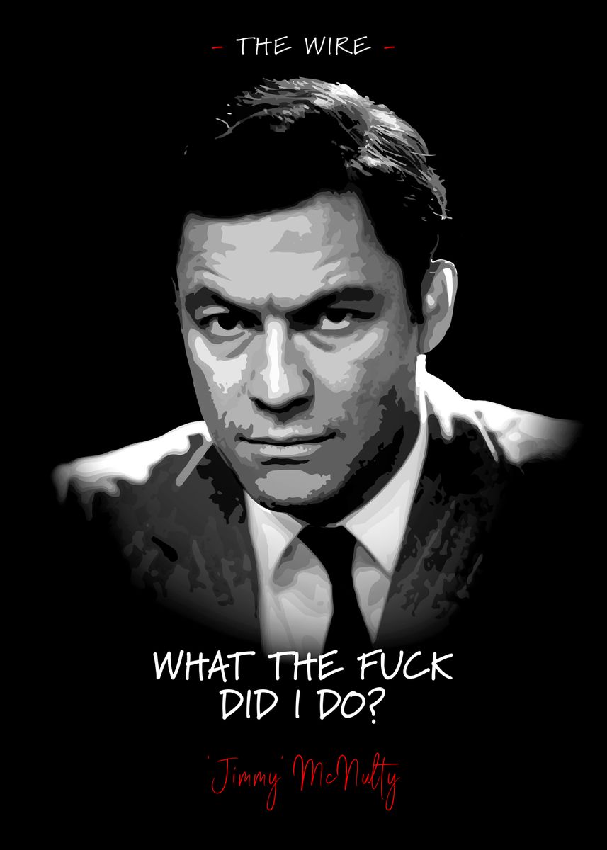 'Jimmy McNulty' Poster, picture, metal print, paint by DesignerMind ...