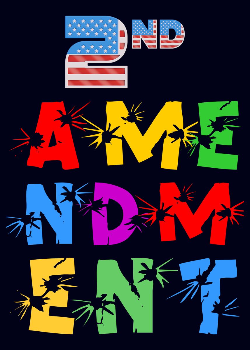 'The Second Amendment' Poster by Art Ofphotos | Displate