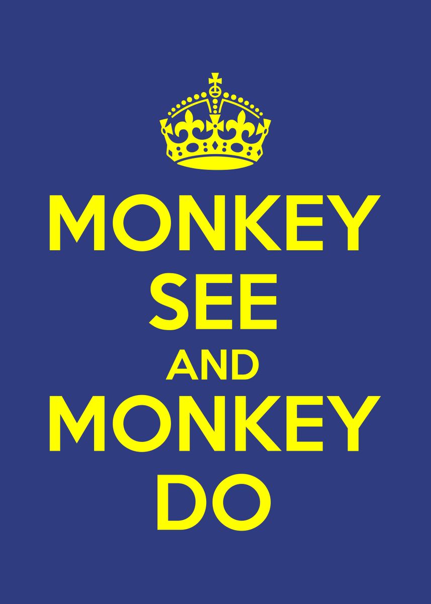 'monkey see and monkey do' Poster, picture, metal print, paint by ...