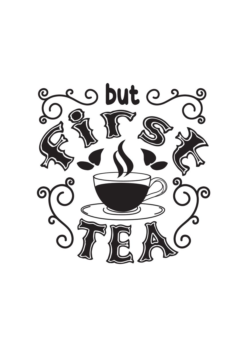 'First Tea' Poster, picture, metal print, paint by Beone Digital | Displate