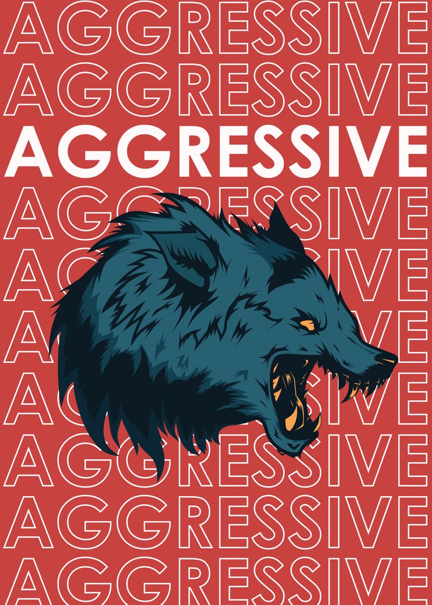 'Aggressive' Poster, picture, metal print, paint by RCO Graphics | Displate