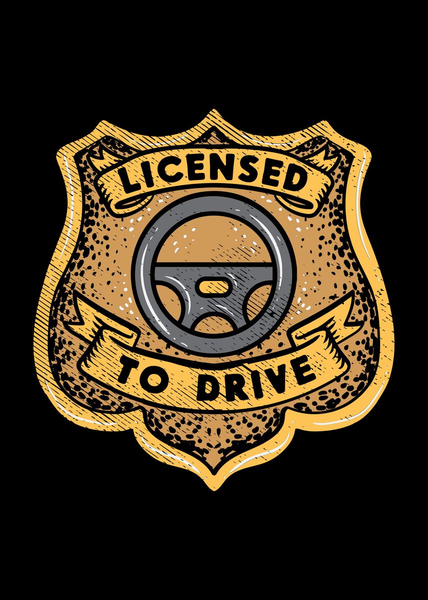 'Driving License Gift' Poster, picture, metal print, paint by Andrea ...