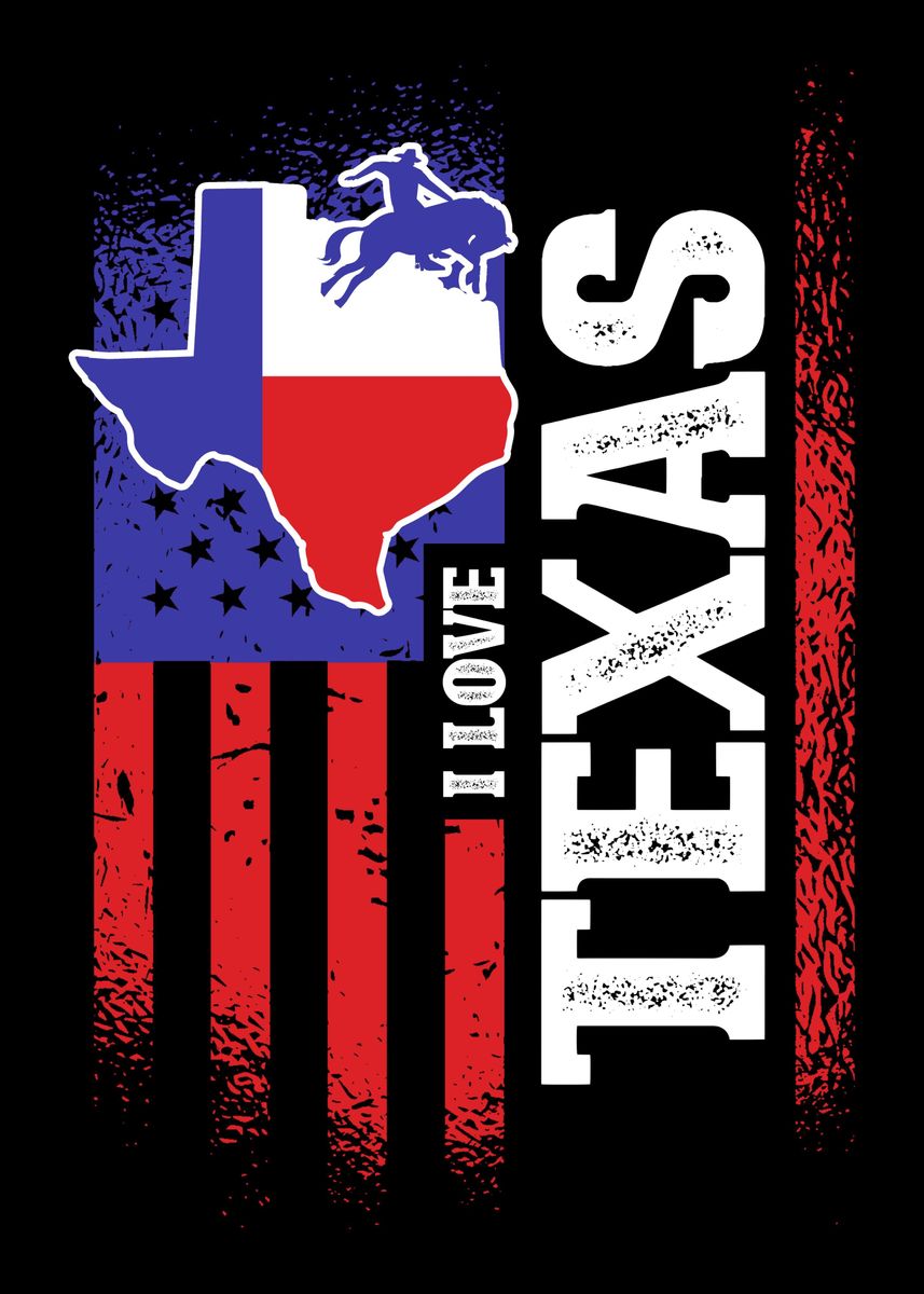 'I love Texas Flag Rodeo' Poster, picture, metal print, paint by ...
