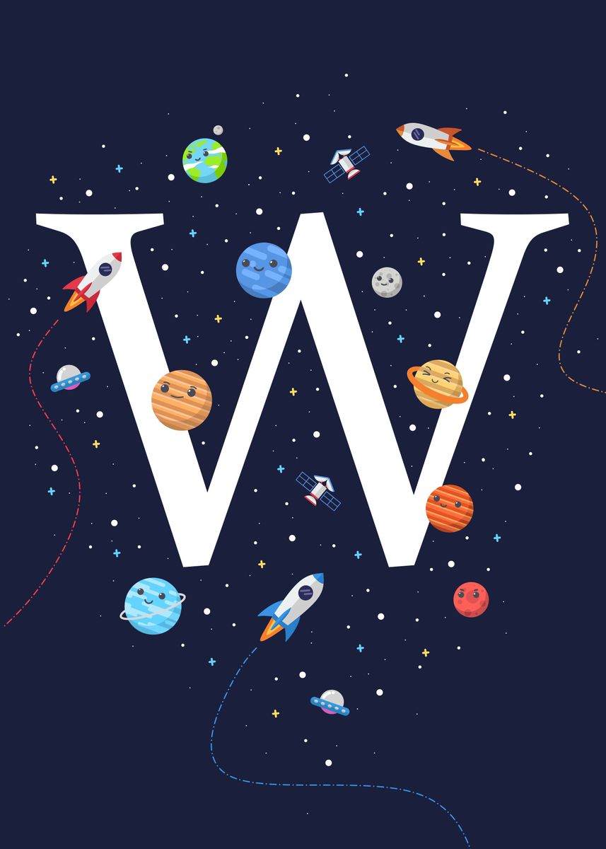 'letter W space theme' Poster, picture, metal print, paint by Yahya Art ...