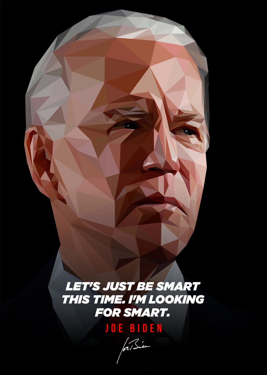 'joe biden' Poster, picture, metal print, paint by Lowpoly Posters ...
