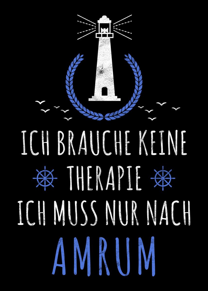 'Amrum Nordsee Spruch' Poster, picture, metal print, paint by dvdesign ...