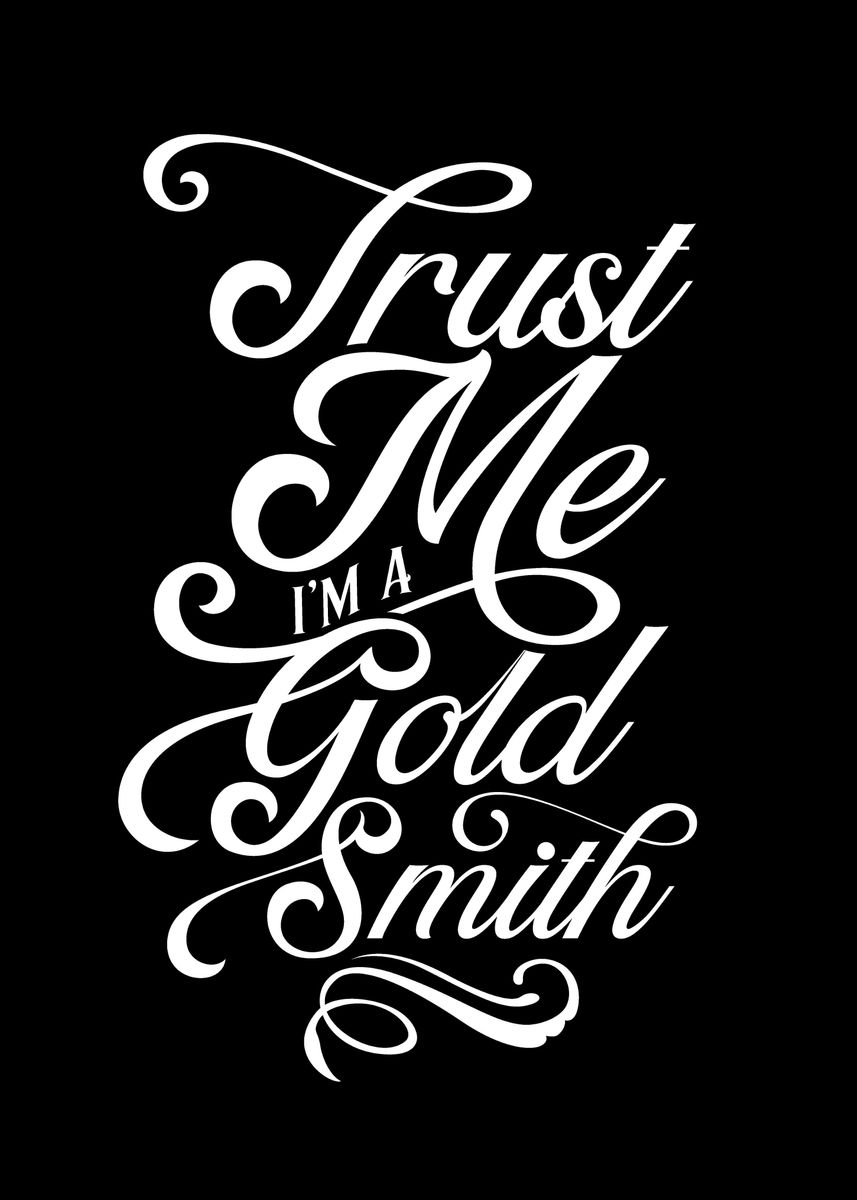 'Jeweler Goldsmith Gold ' Poster, picture, metal print, paint by ...