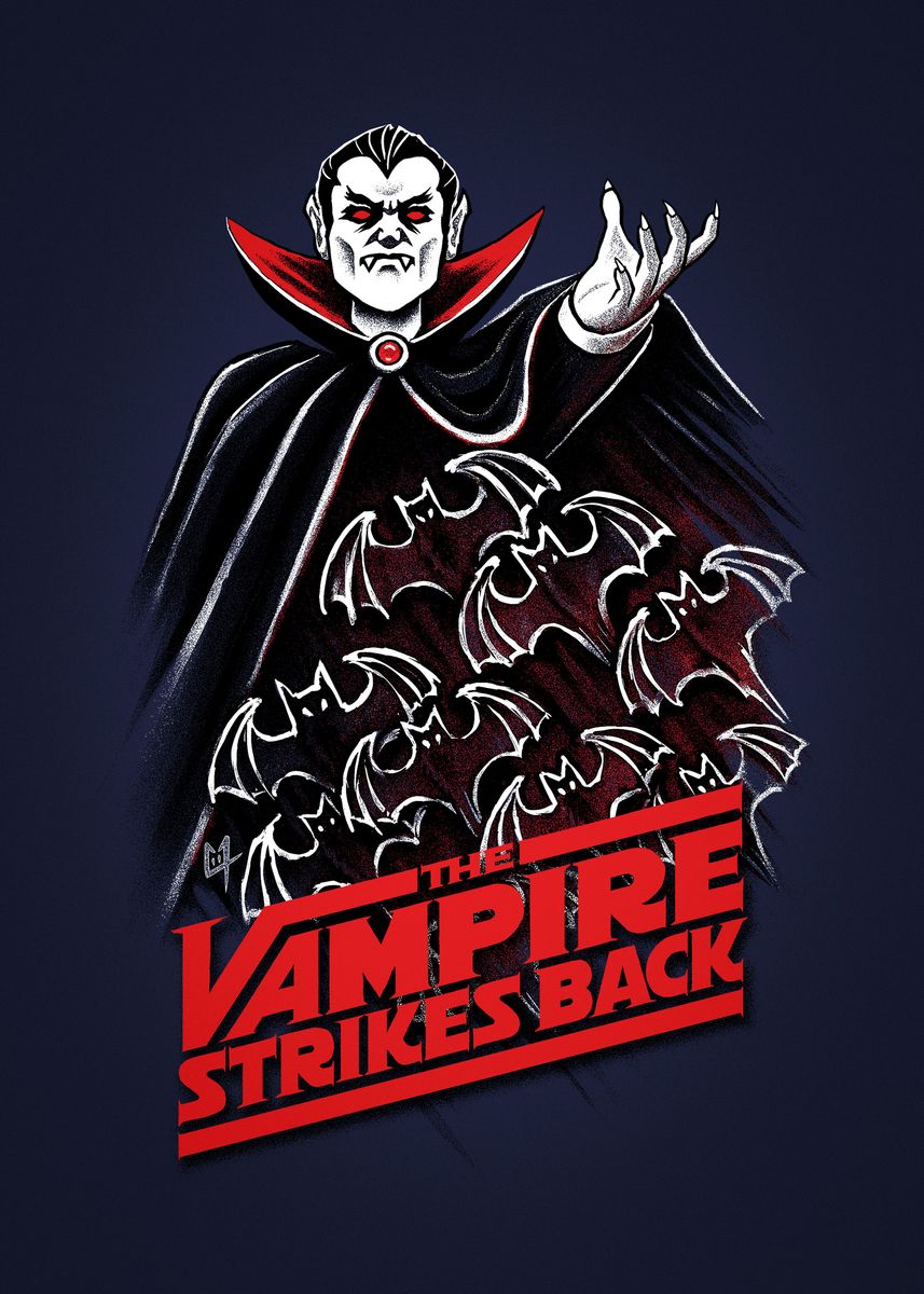 'The Vampire Strikes Back' Poster, picture, metal print, paint by ...
