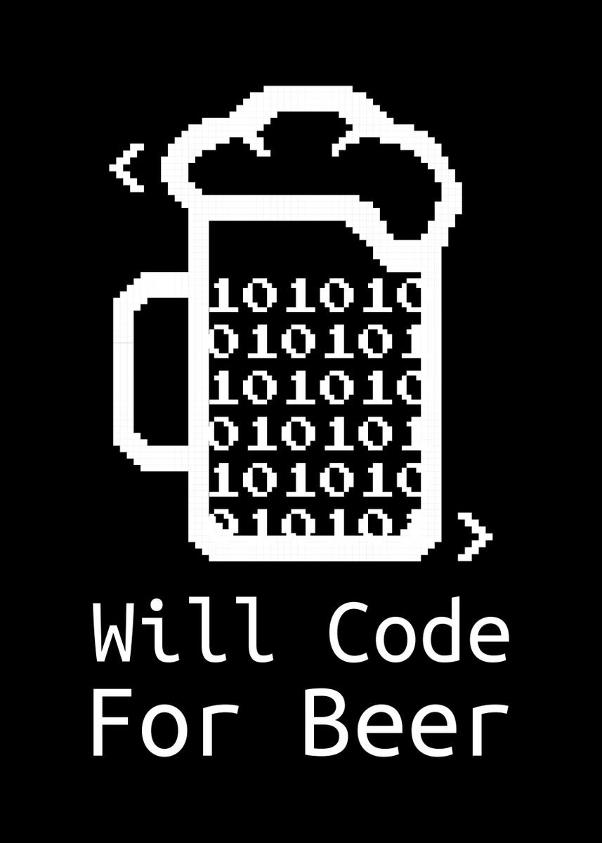 'Programming Beer Coding' Poster, picture, metal print, paint by Philip ...