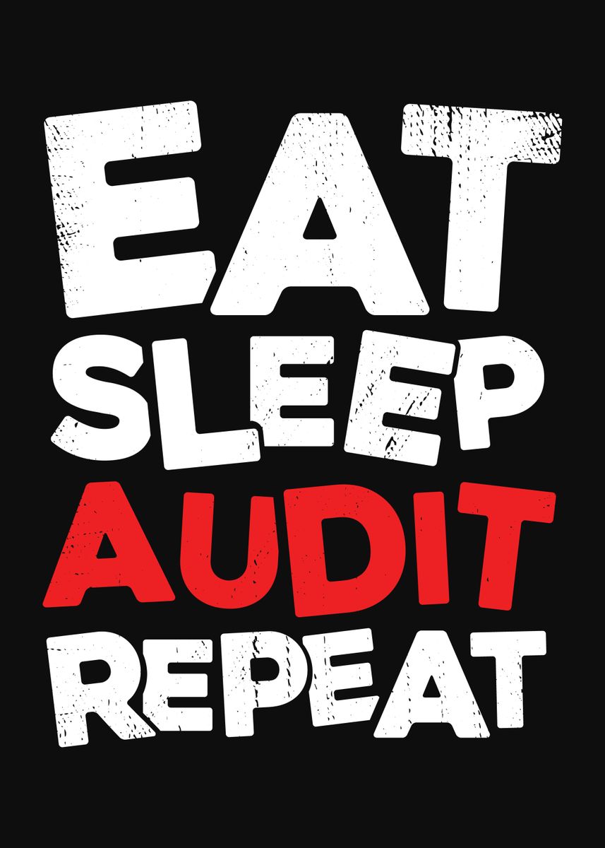 'Auditing Auditor Design ' Poster, picture, metal print, paint by ...