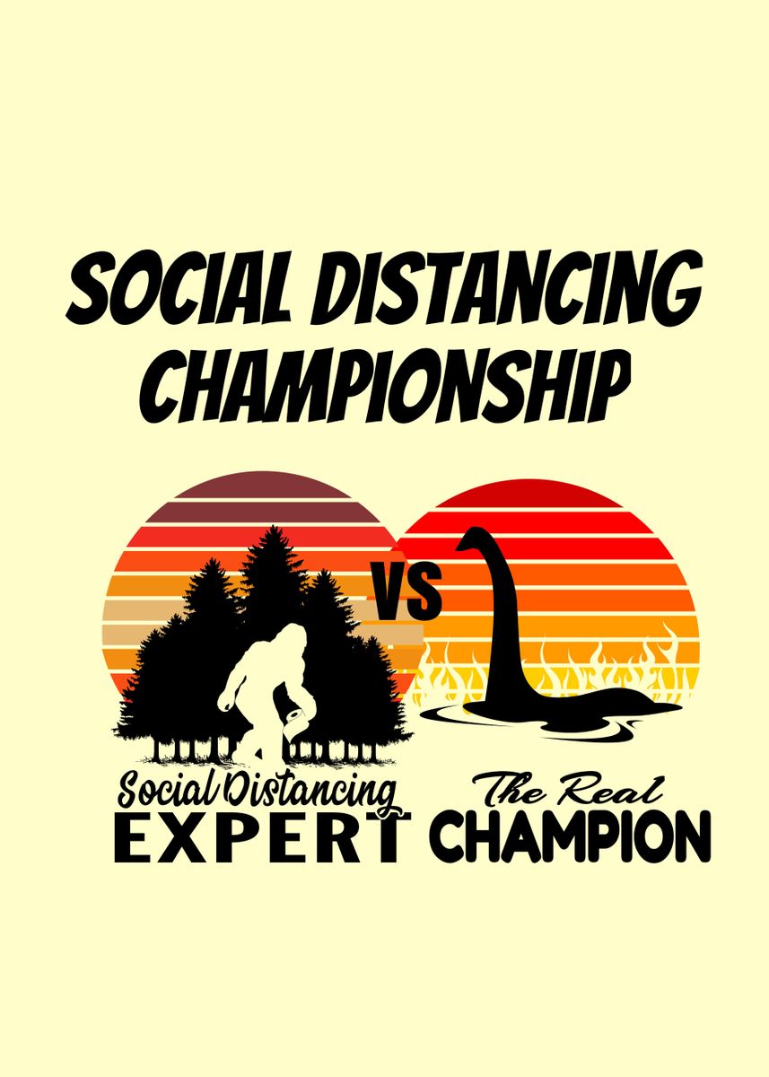 'Social Distancing Champion' Poster by NoPlanB | Displate
