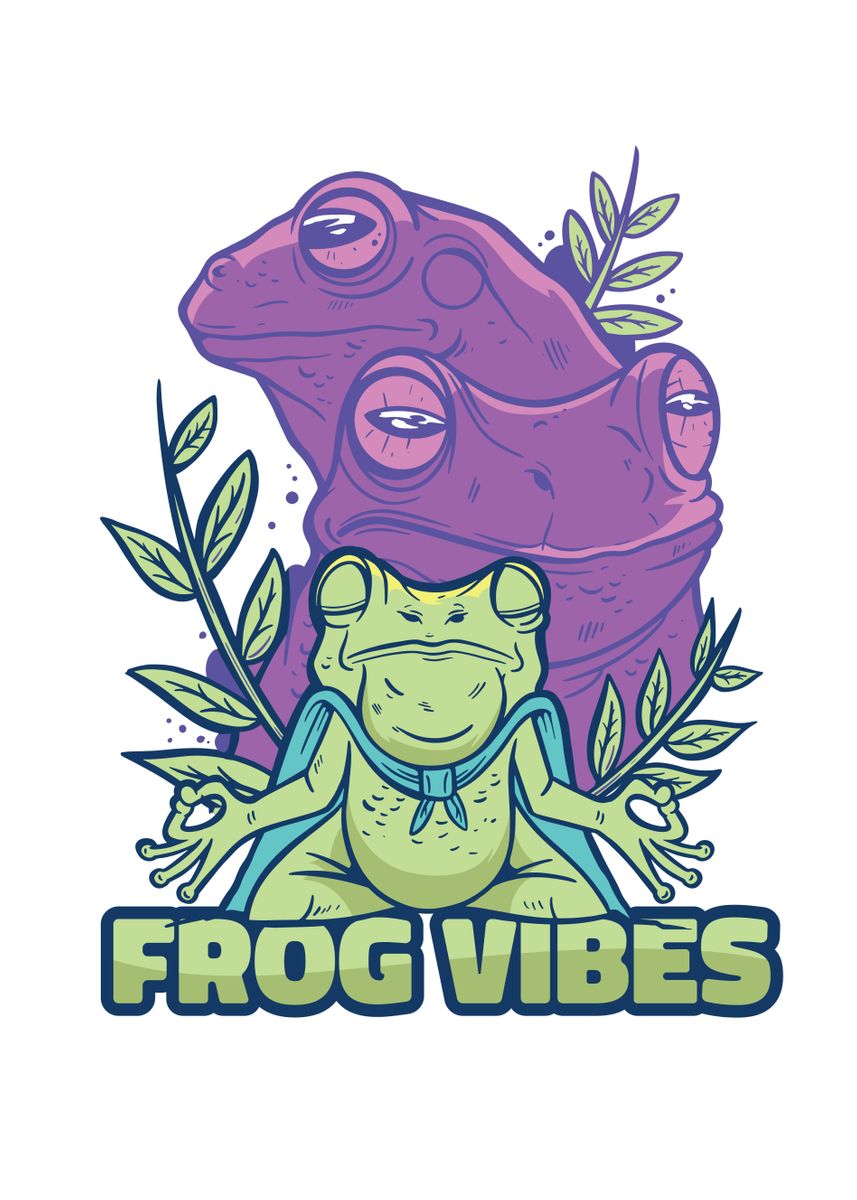 'Frog Vibes Meditating Frog' Poster, picture, metal print, paint by ...