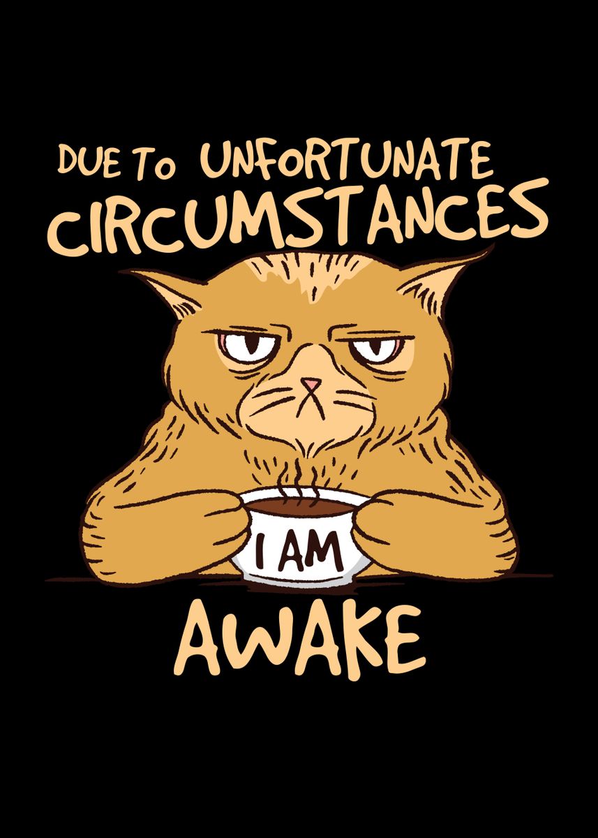 'Unfortunately I am awake' Poster, picture, metal print, paint by ...