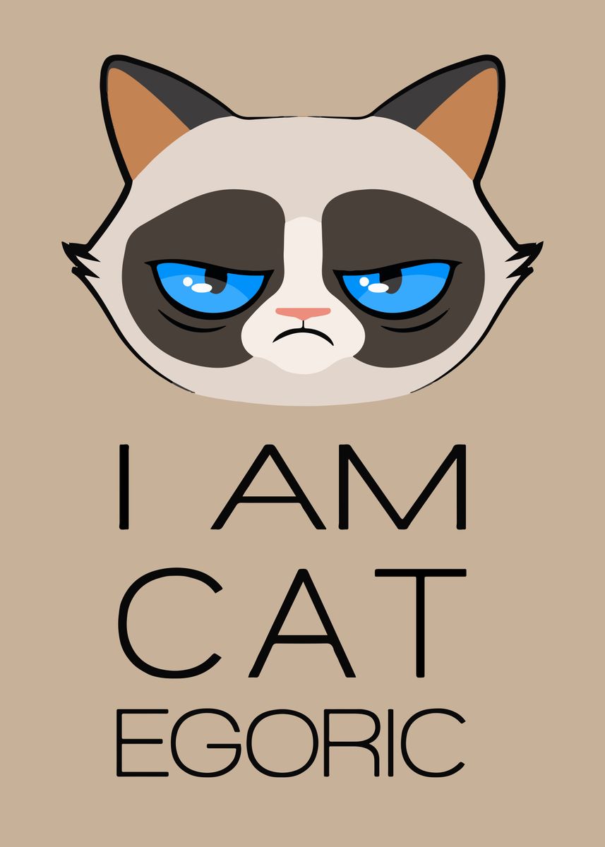 'Cat Egoric' Poster, picture, metal print, paint by AmaGuyz | Displate
