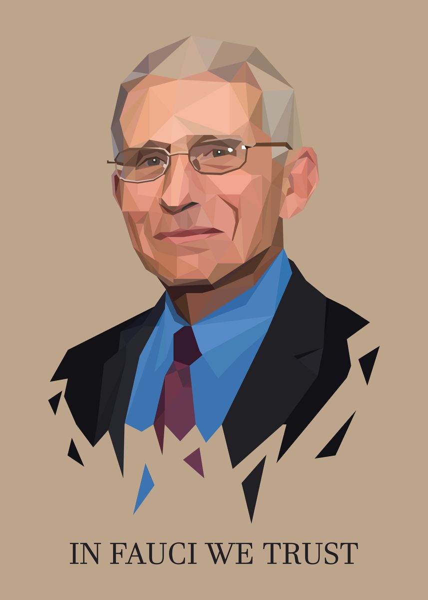 'Anthony Fauci' Poster, picture, metal print, paint by Yanz Studio ...