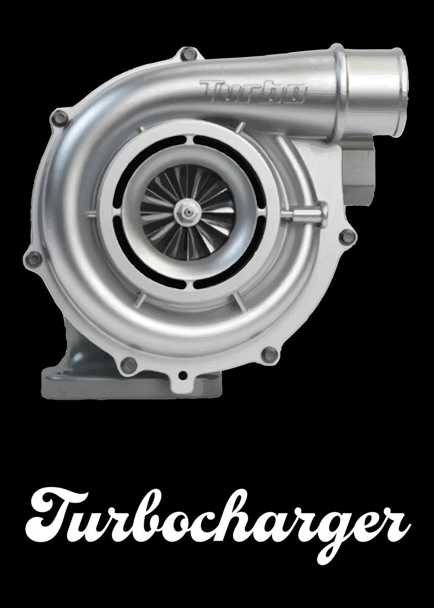 'Turbo Boost turbocharger t' Poster, picture, metal print, paint by ...