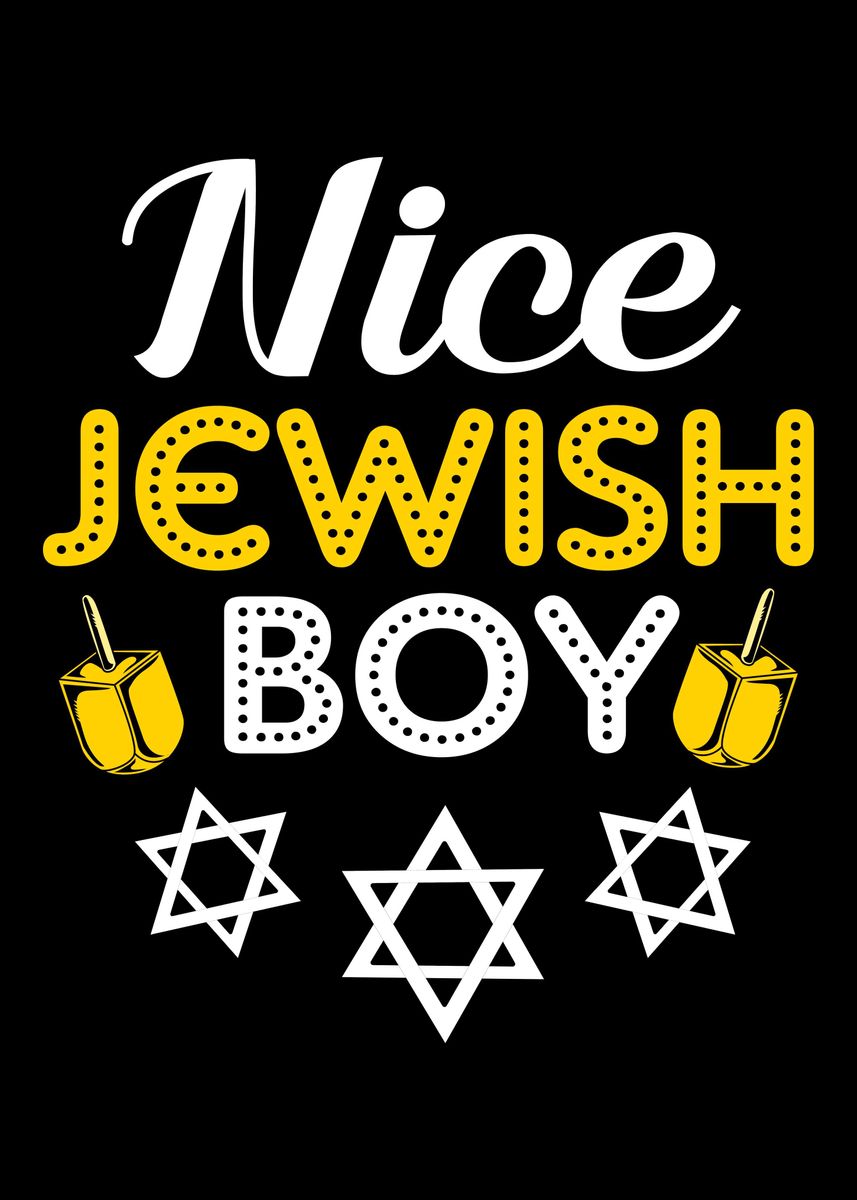 'Nice Jewish Boy' Poster, picture, metal print, paint by FunnyGifts ...