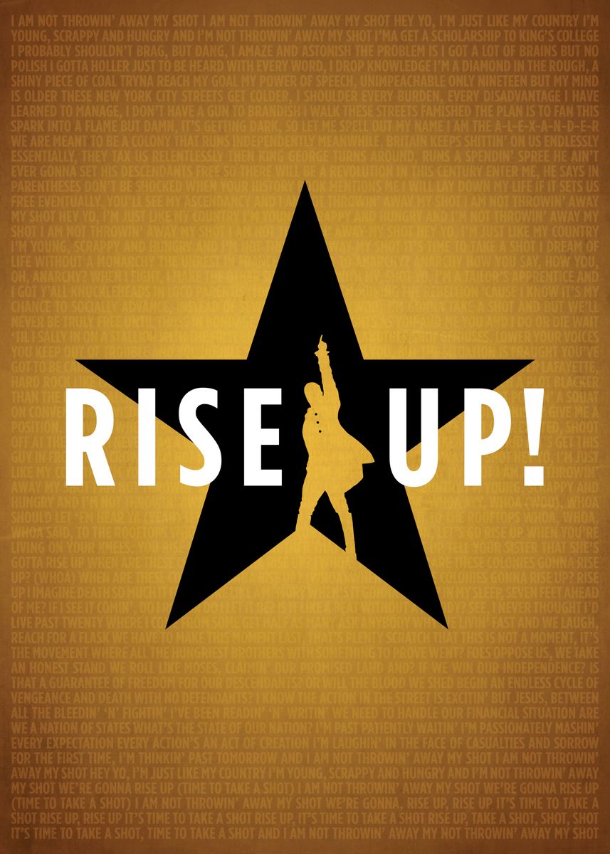 'Rise Up Hamilton Musical' Poster, picture, metal print, paint by ...
