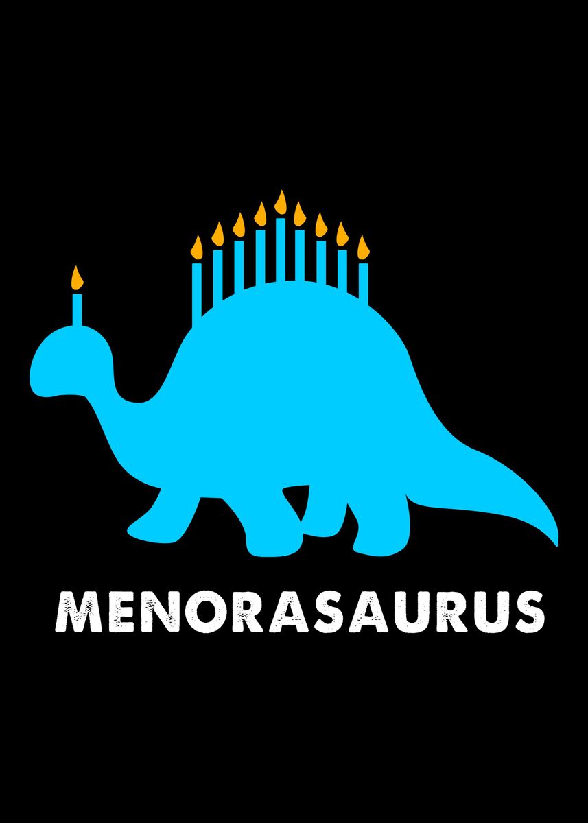 'Hanukkah Menorasaurus' Poster, picture, metal print, paint by ...