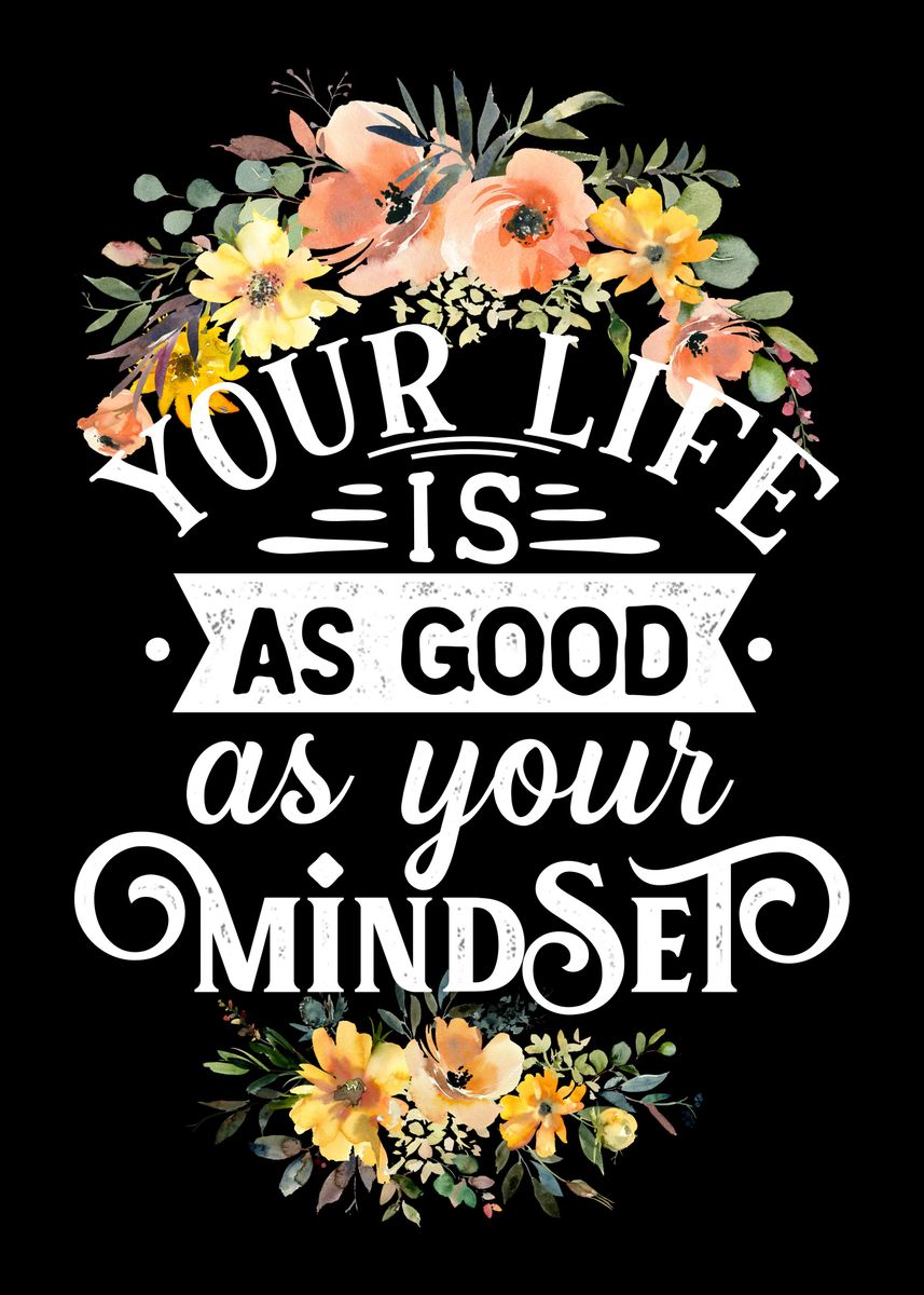 'Your life is good' Poster, picture, metal print, paint by Juliana RW ...